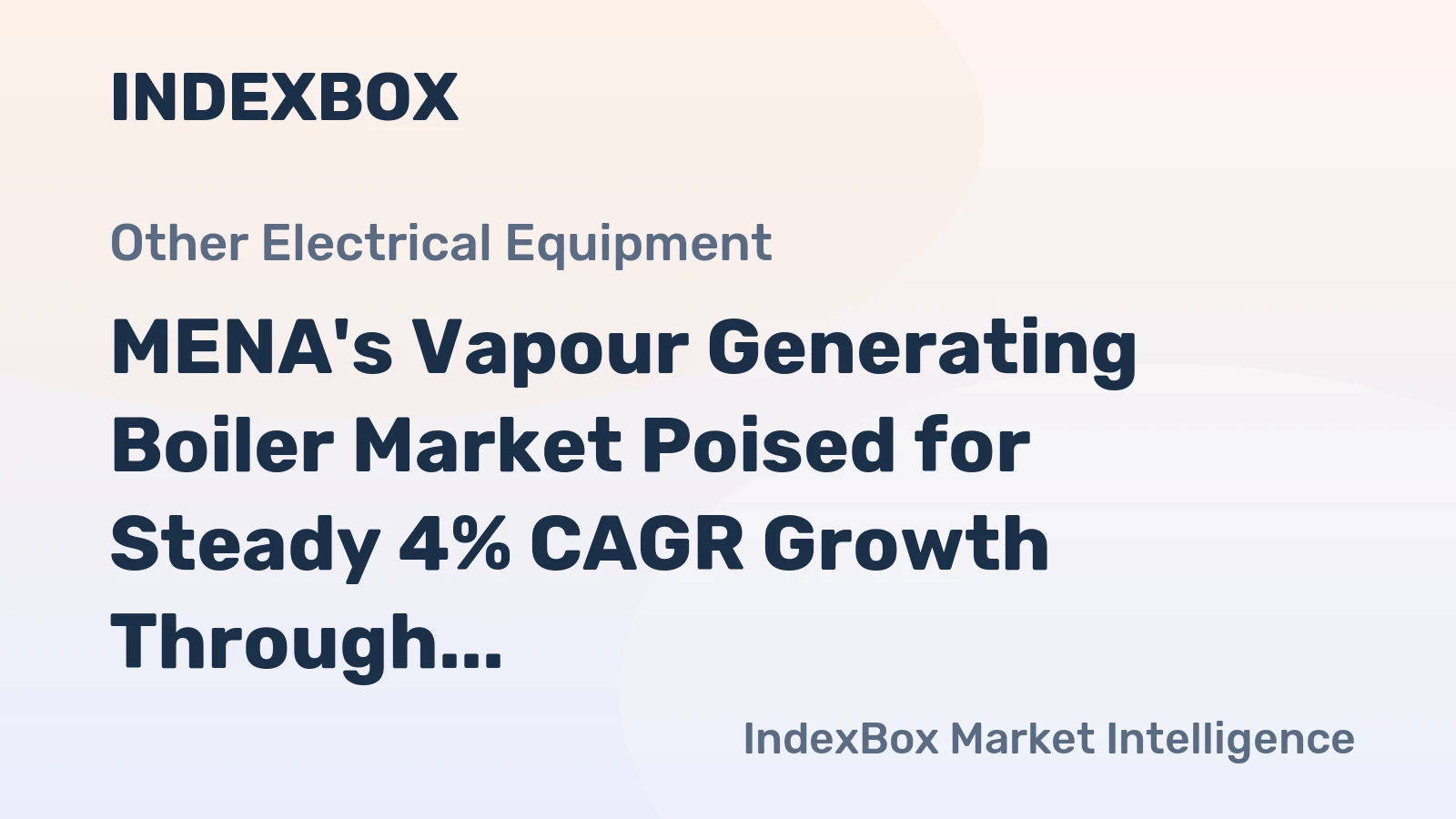 MENA's Vapour Generating Boiler Market Poised for Steady 4% CAGR Growth Through 2035