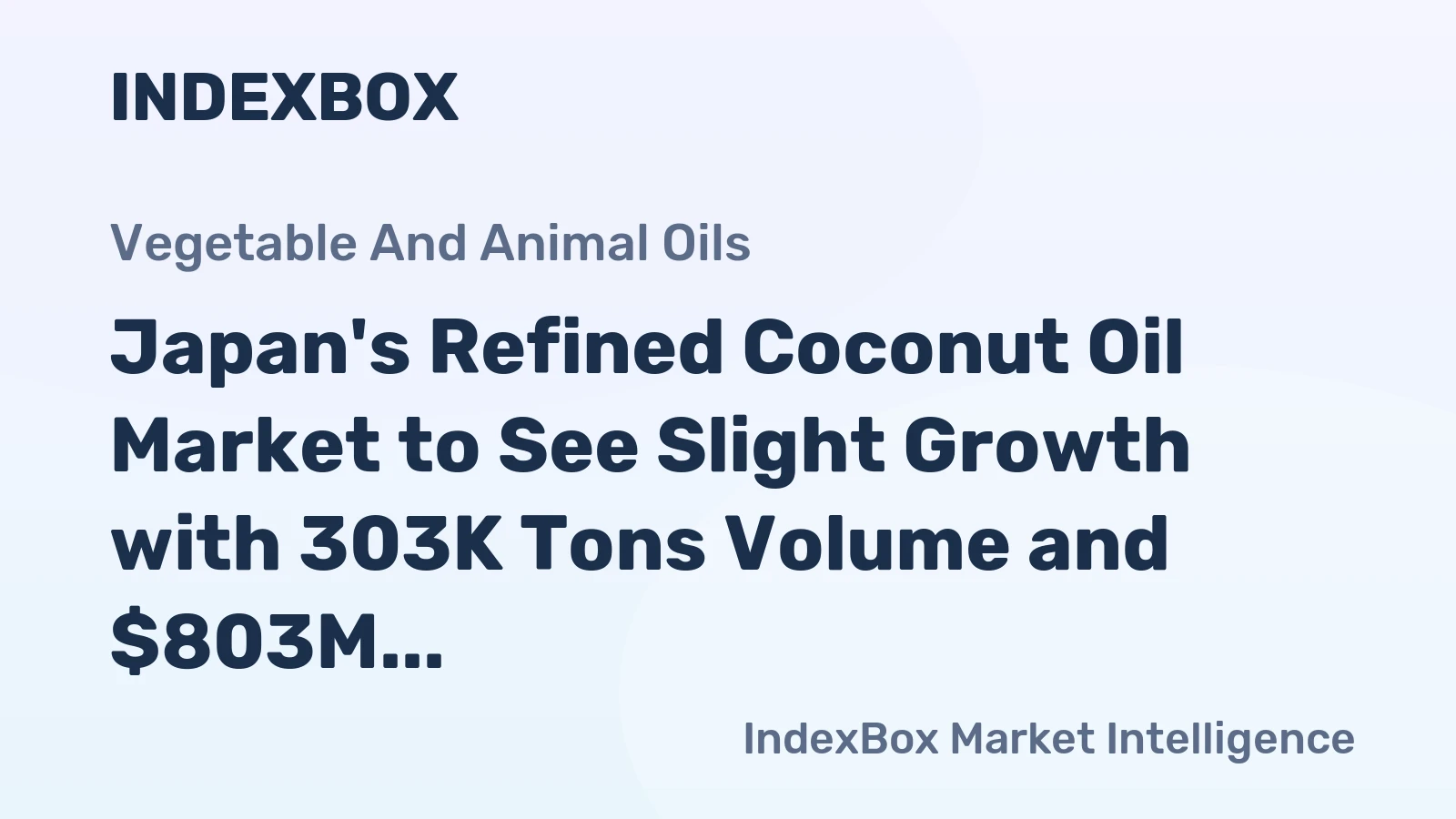 Japan's Refined Coconut Oil Market to See Slight Growth with 303K Tons Volume and $803M Value by 2035