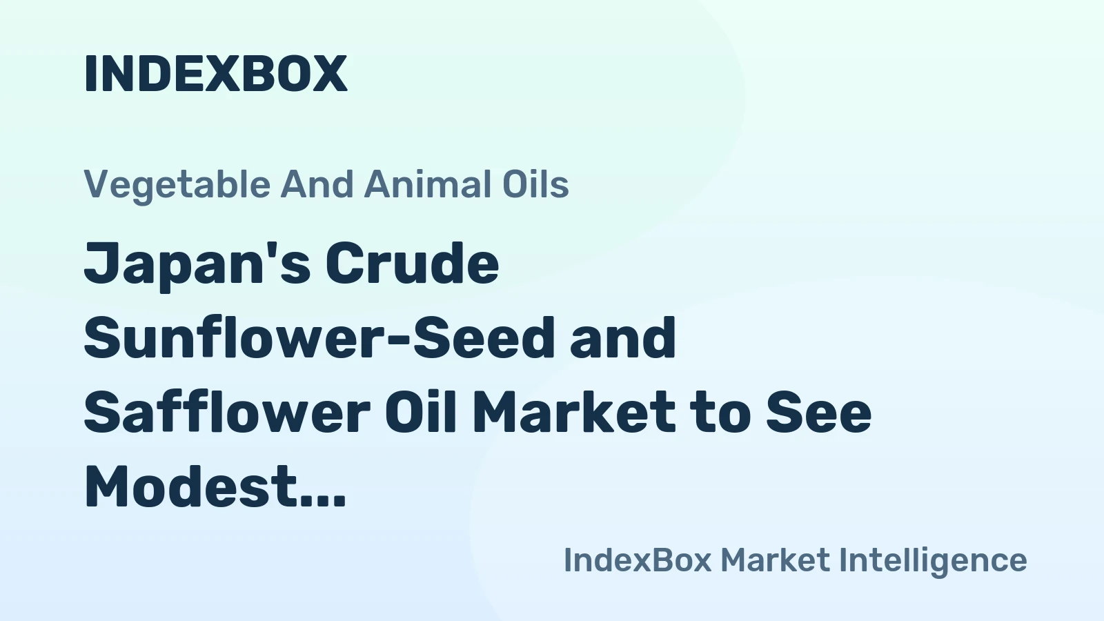 Japan's Crude Sunflower-Seed and Safflower Oil Market to See Modest Growth With a 1.4% Volume CAGR