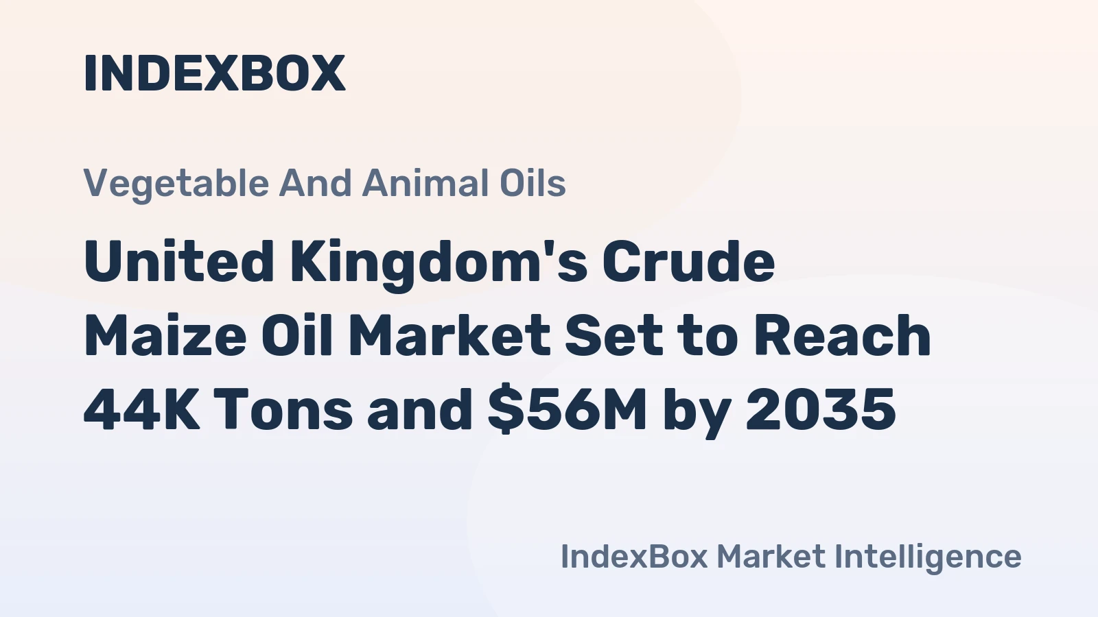 United Kingdom's Crude Maize Oil Market Set to Reach 44K Tons and $56M by 2035