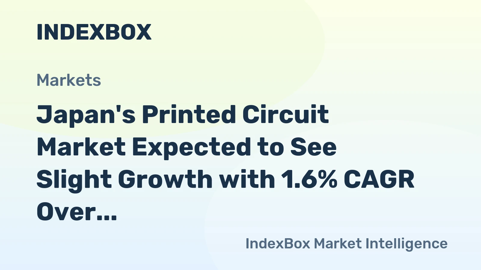 Japan's Printed Circuit Market Expected to See Slight Growth with 1.6% CAGR Over Next Decade