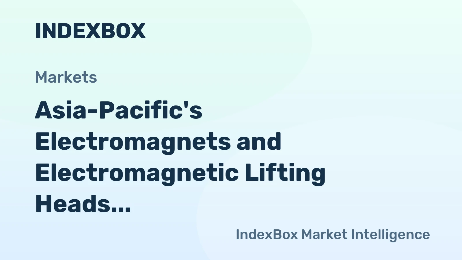Asia-Pacific's Electromagnets and Electromagnetic Lifting Heads Market to Reach 414K Tons and $6.7B by 2035