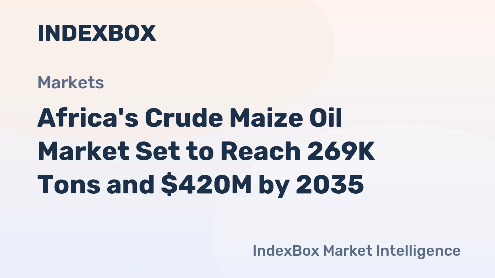 Africa's Crude Maize Oil Market Set to Reach 269K Tons and $420M by 2035