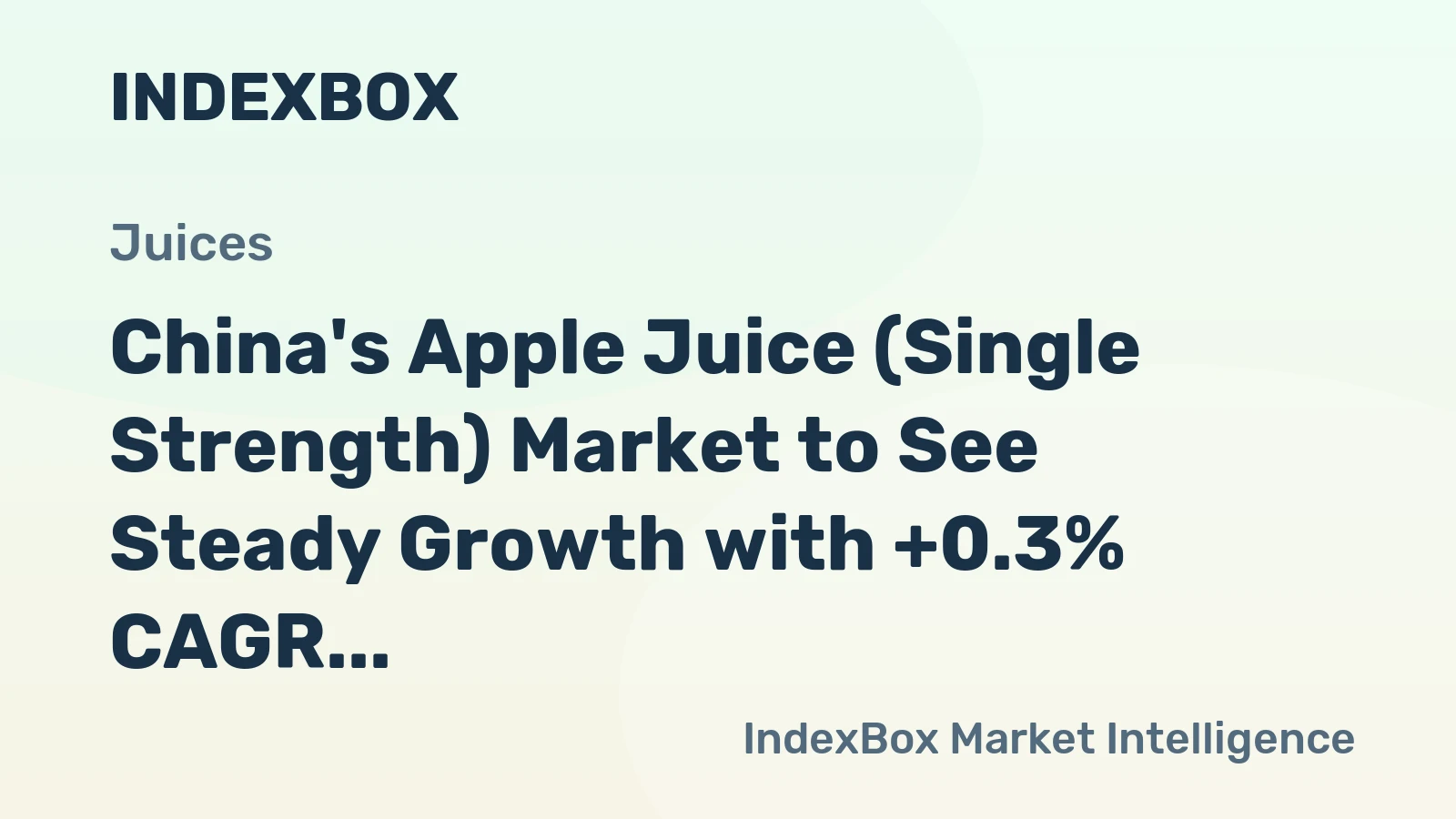 China's Apple Juice (Single Strength) Market to See Steady Growth with +0.3% CAGR Over Next Decade
