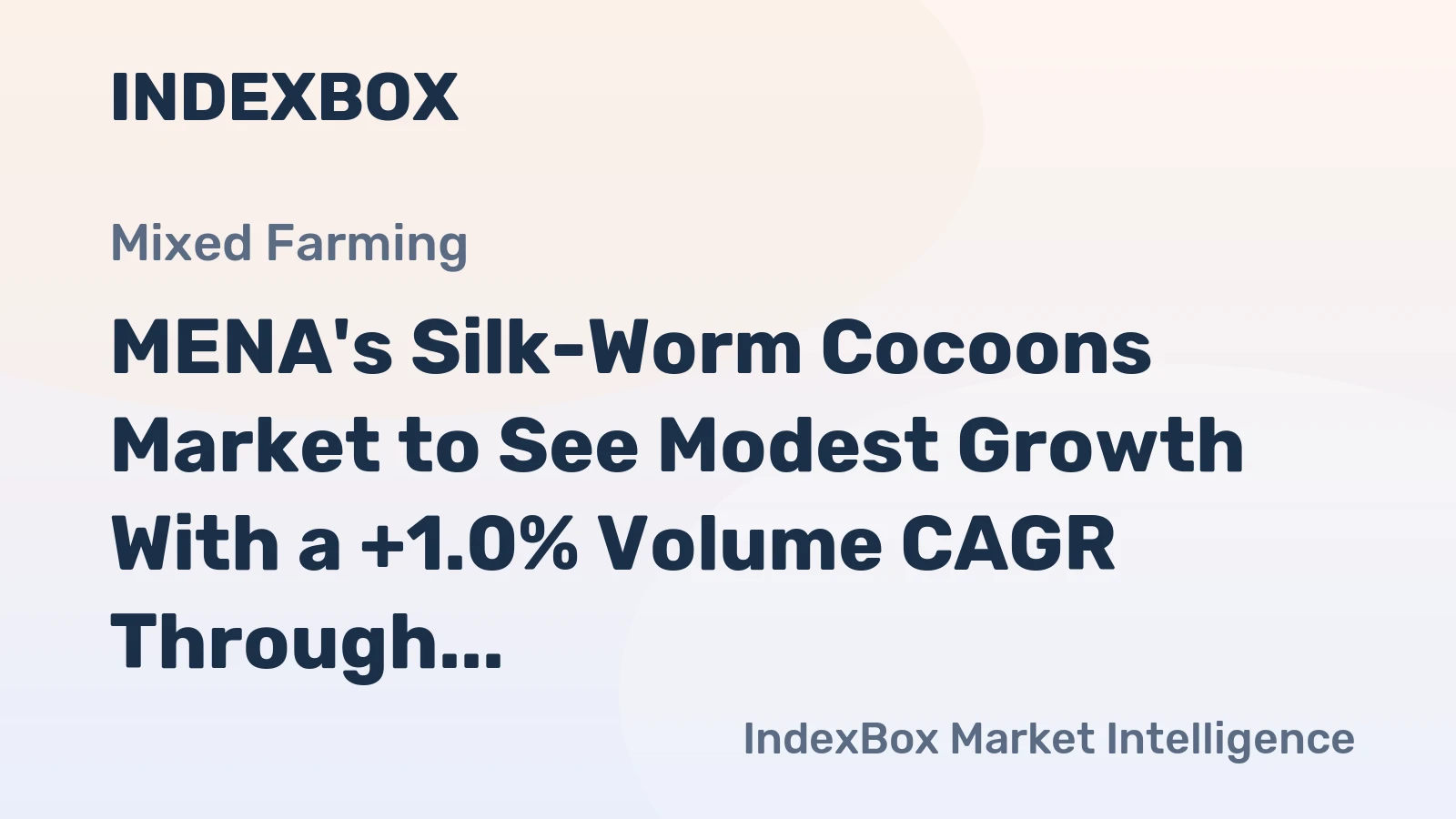 MENA's Silk-Worm Cocoons Market to See Modest Growth With a +1.0% Volume CAGR Through 2035