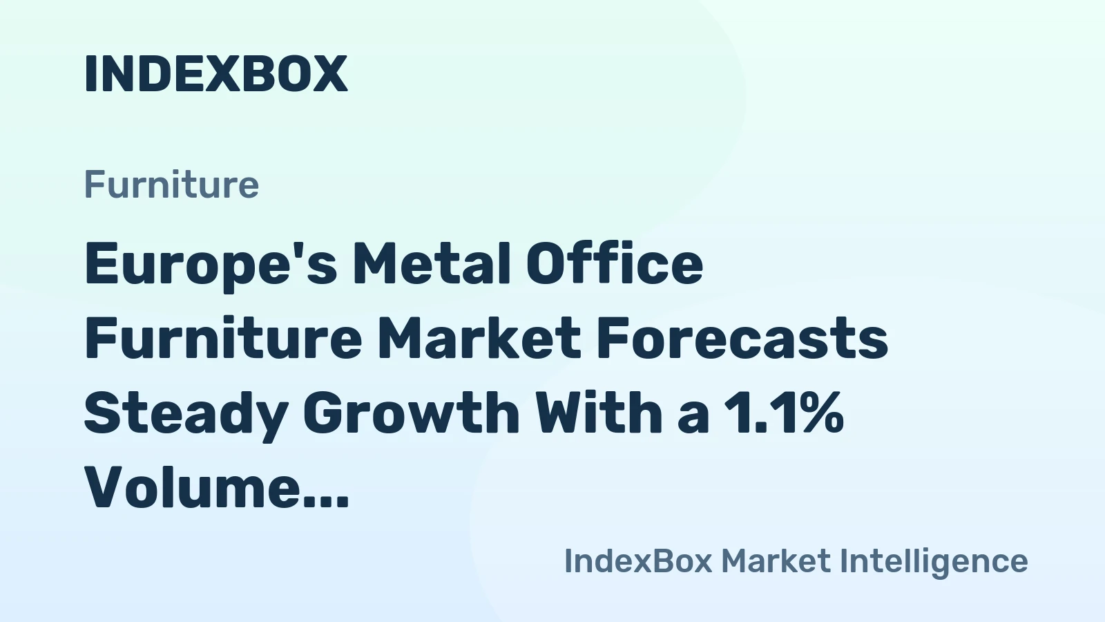 Europe's Metal Office Furniture Market Forecasts Steady Growth With a 1.1% Volume CAGR Through 2035