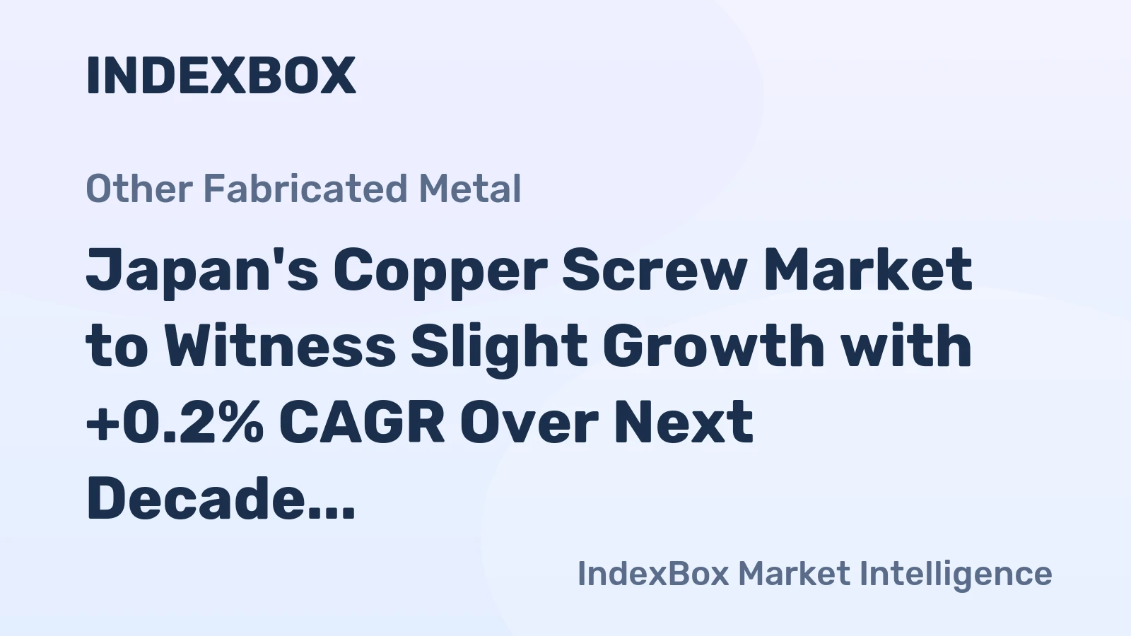 Japan's Copper Screw Market to Witness Slight Growth with +0.2% CAGR Over Next Decade