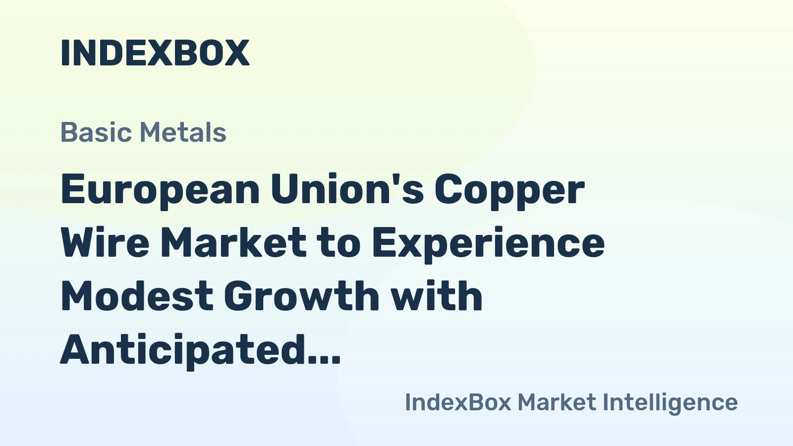 European Union's Copper Wire Market to Experience Modest Growth with Anticipated CAGR of +0.9% from 2024 to 2035