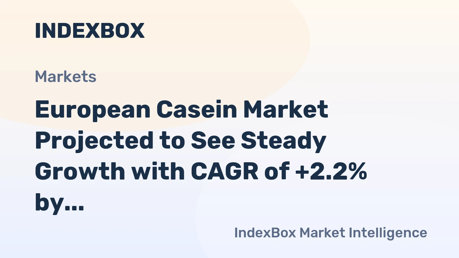 European Casein Market Projected to See Steady Growth with CAGR of +2.2% by 2035