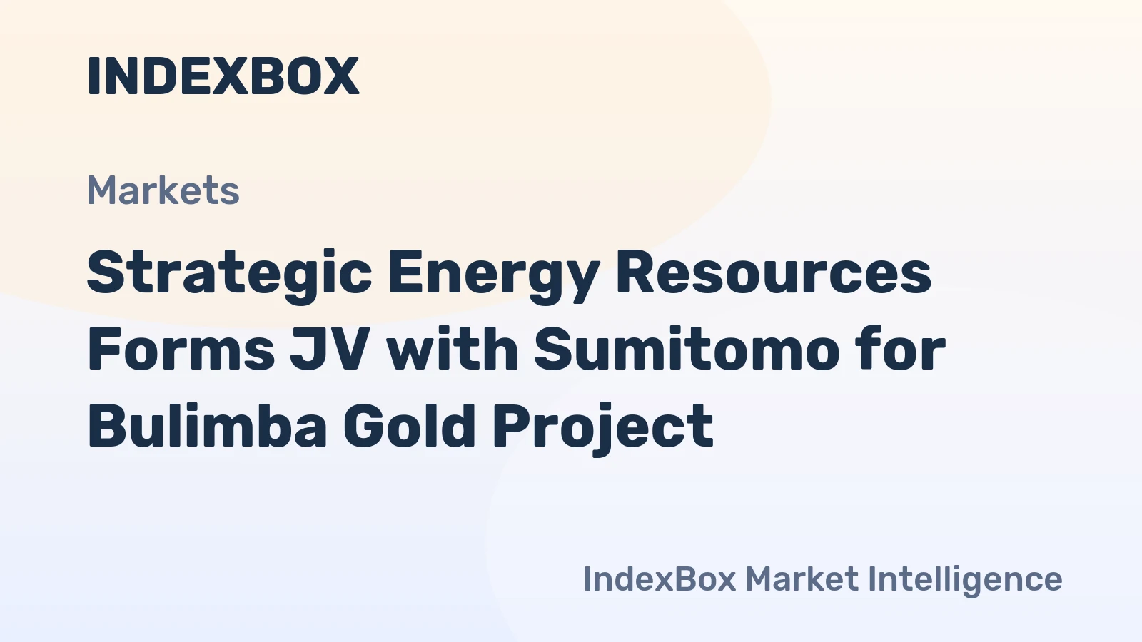 Strategic Energy Resources Forms JV with Sumitomo for Bulimba Gold Project