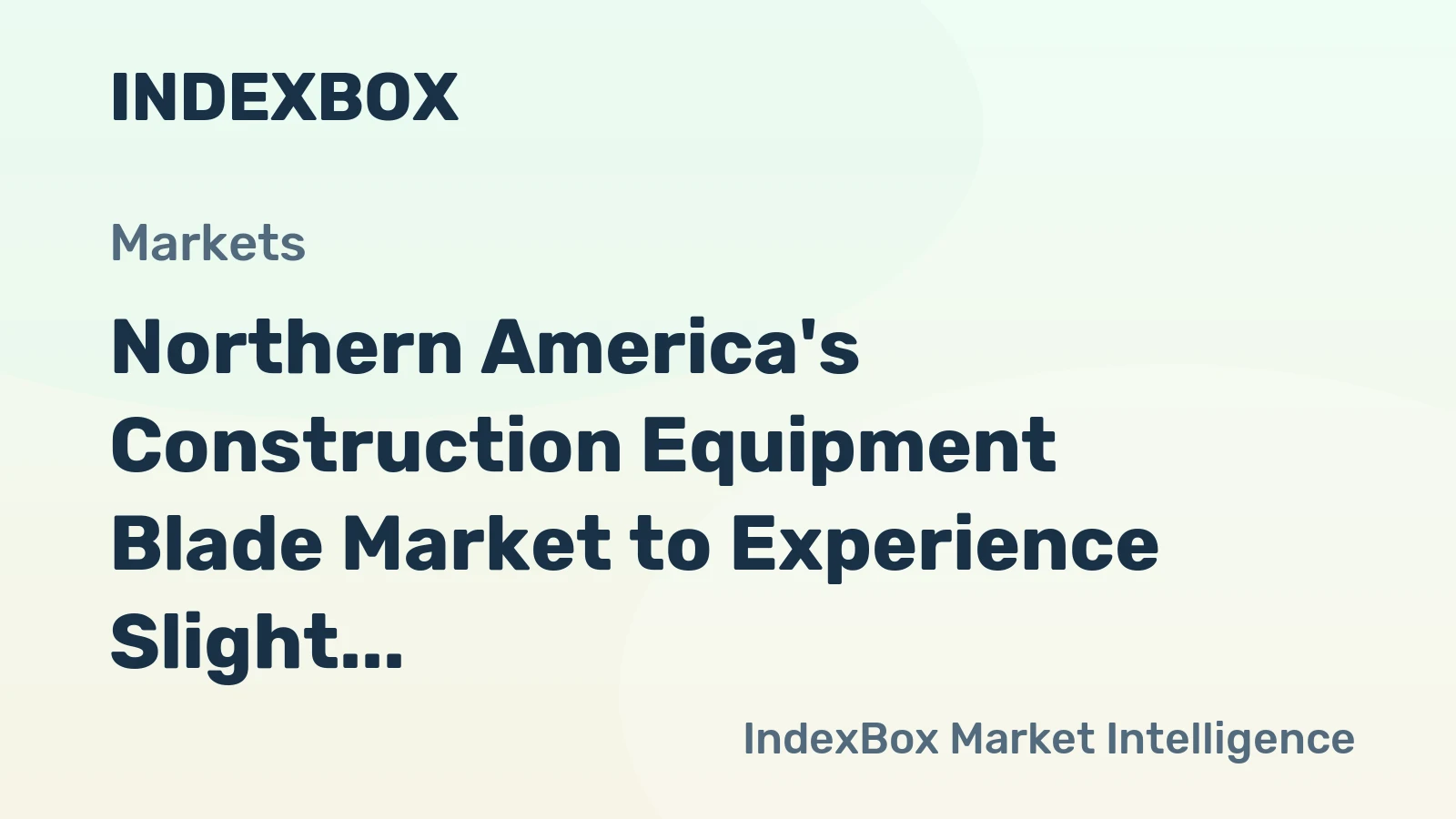 Northern America's Construction Equipment Blade Market to Experience Slight Growth with +1.1% CAGR by 2035