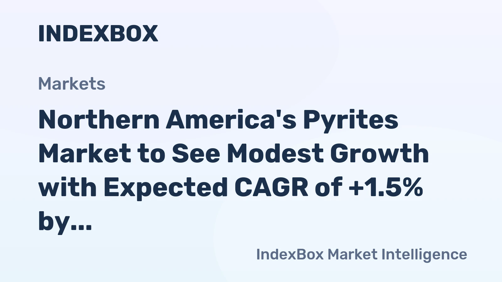 Northern America's Pyrites Market to See Modest Growth with Expected CAGR of +1.5% by 2035