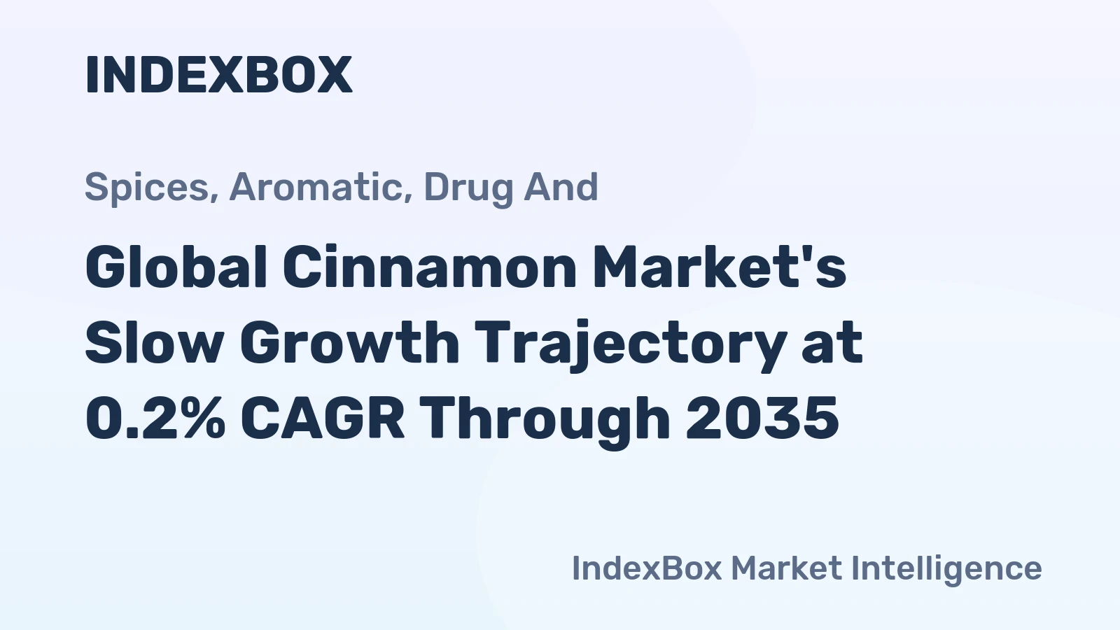 Global Cinnamon Market's Slow Growth Trajectory at 0.2% CAGR Through 2035