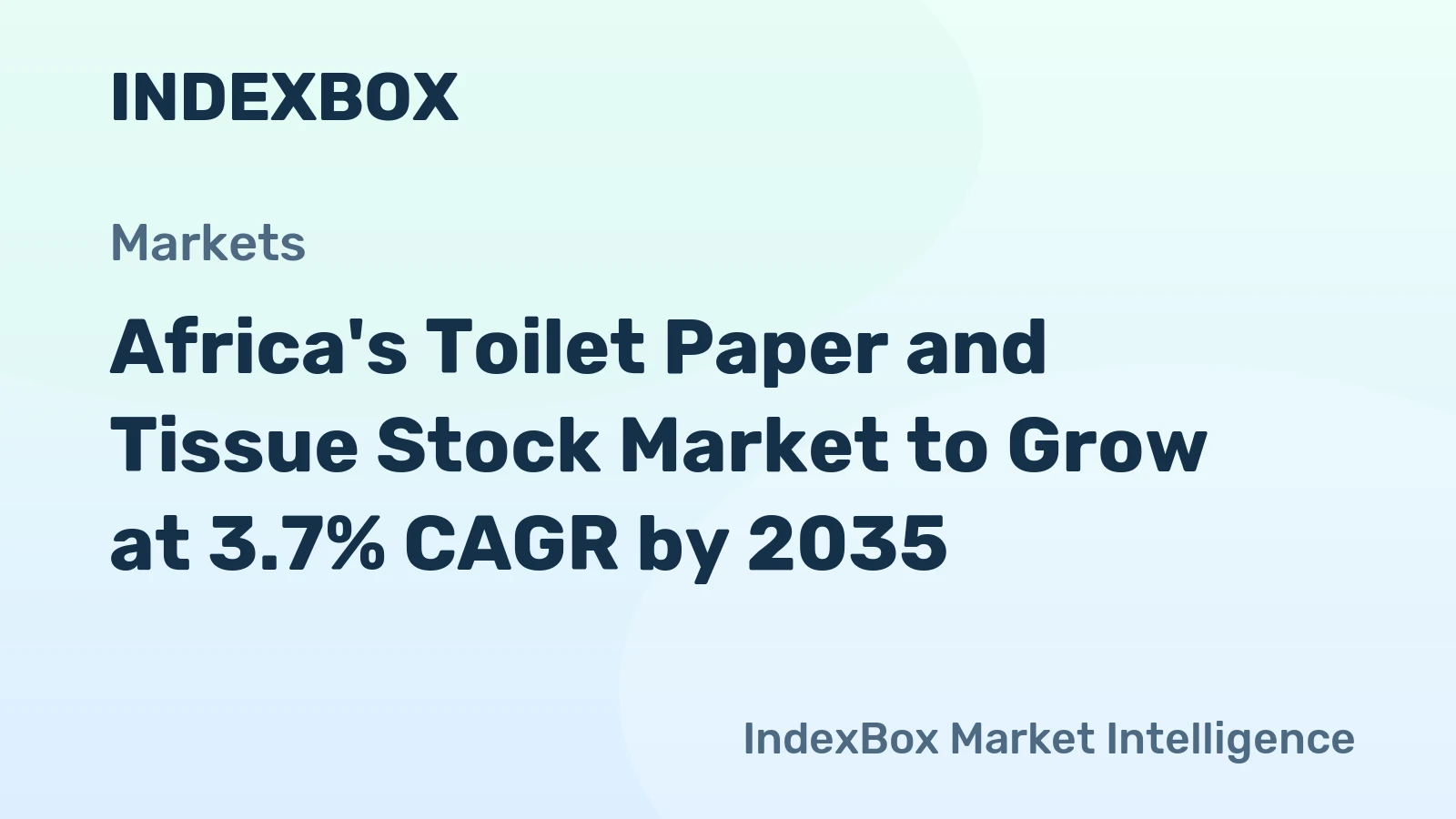 Africa's Toilet Paper and Tissue Stock Market to Grow at 3.7% CAGR by 2035