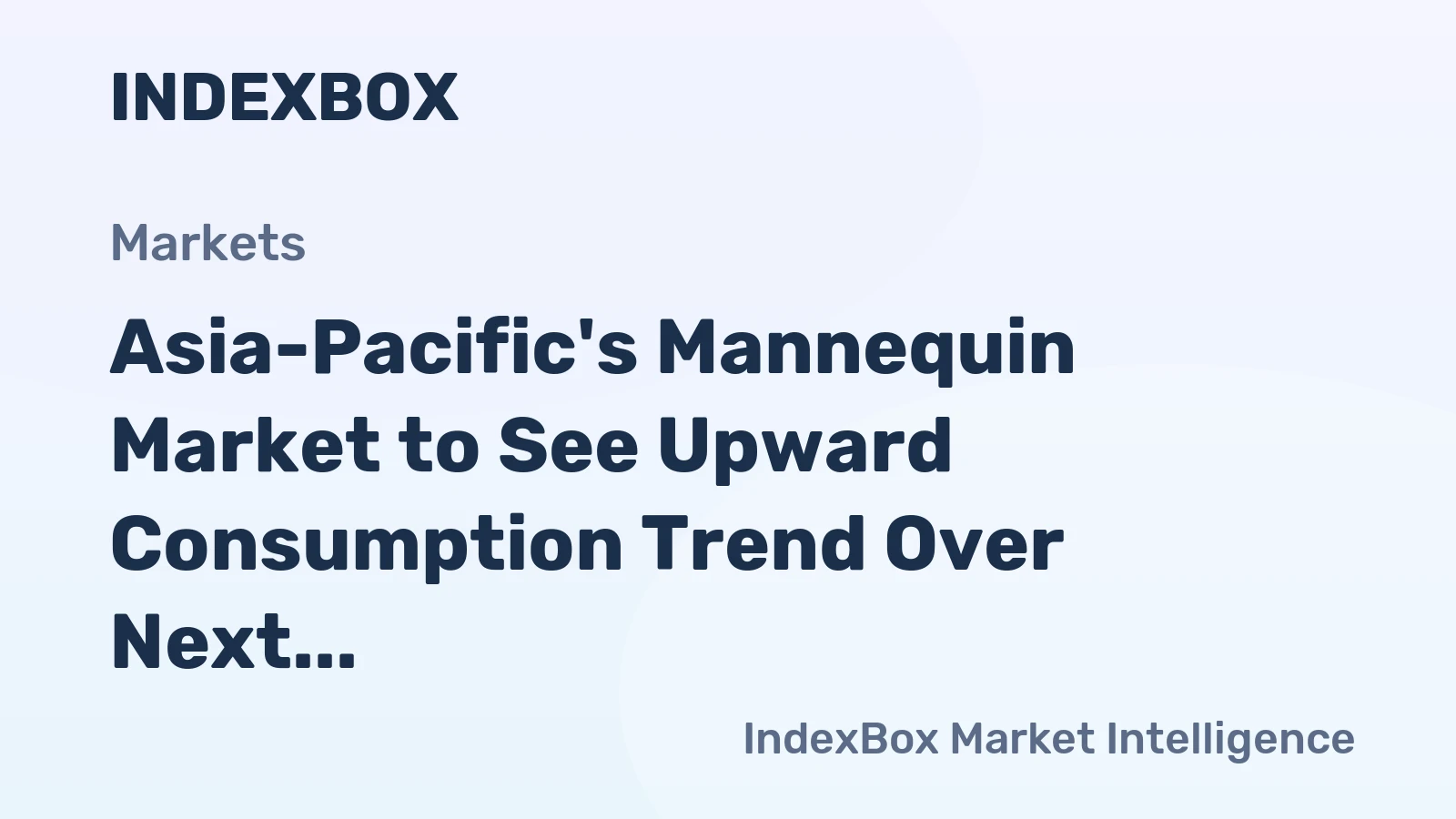 Asia-Pacific's Mannequin Market to See Upward Consumption Trend Over Next Decade, Reaching 39K Tons and $2.7B in Value by 2035