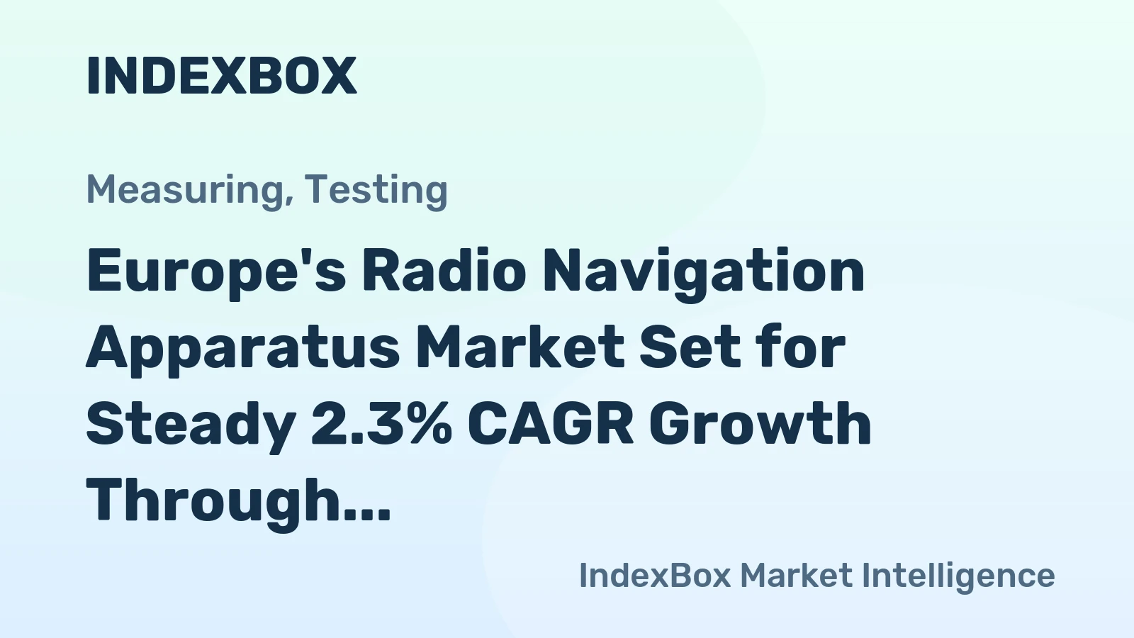 Europe's Radio Navigation Apparatus Market Set for Steady 2.3% CAGR Growth Through 2035