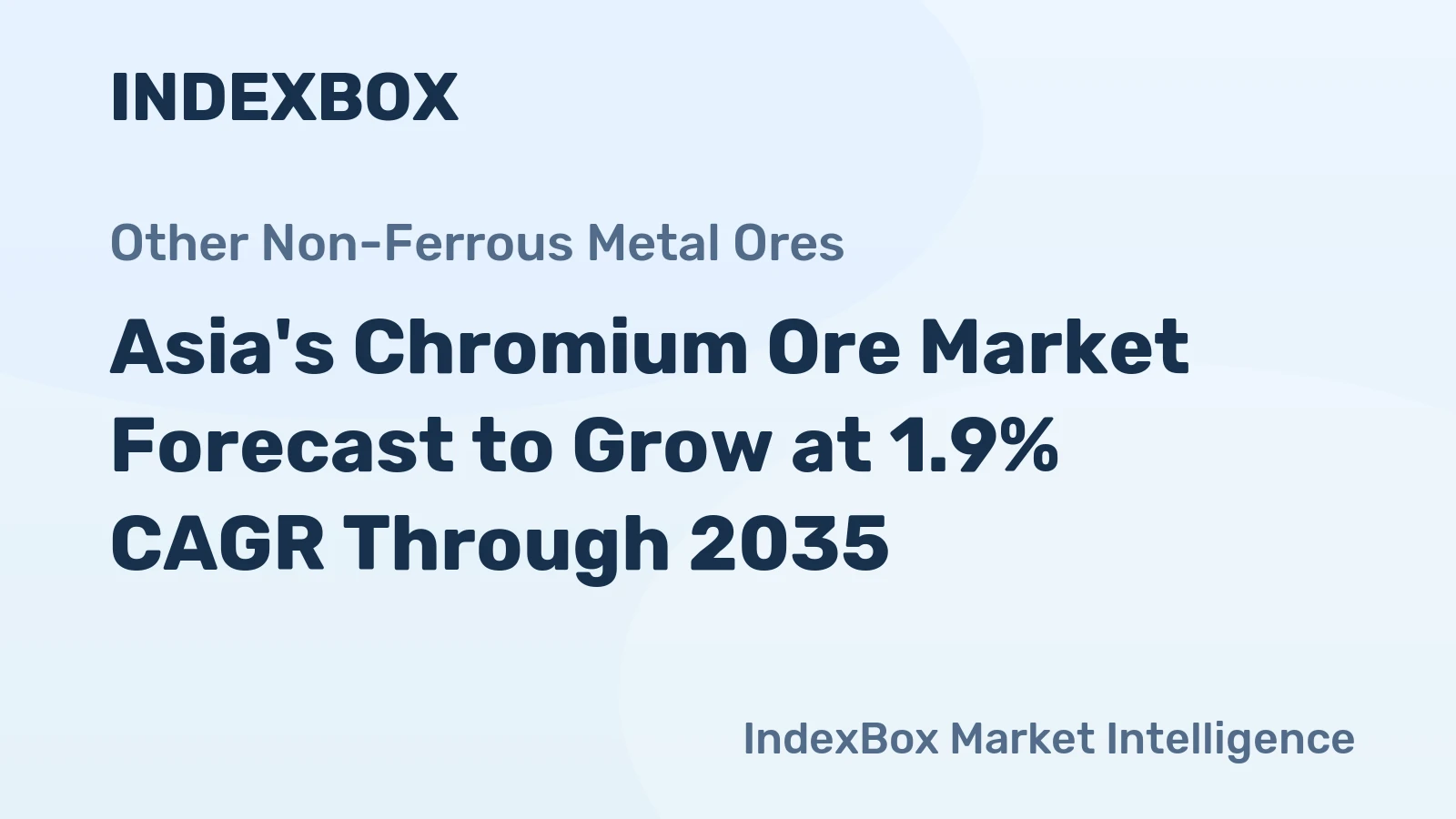 Asia's Chromium Ore Market Forecast to Grow at 1.9% CAGR Through 2035