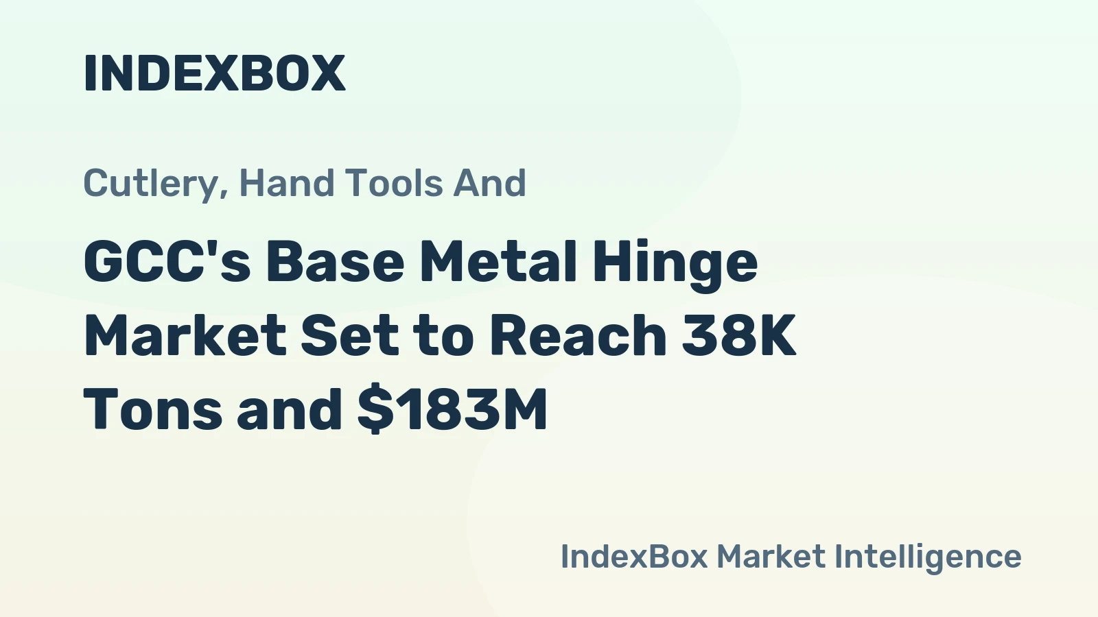 GCC's Base Metal Hinge Market Set to Reach 38K Tons and $183M