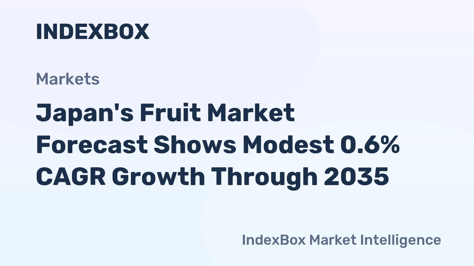 Japan's Fruit Market Forecast Shows Modest 0.6% CAGR Growth Through 2035