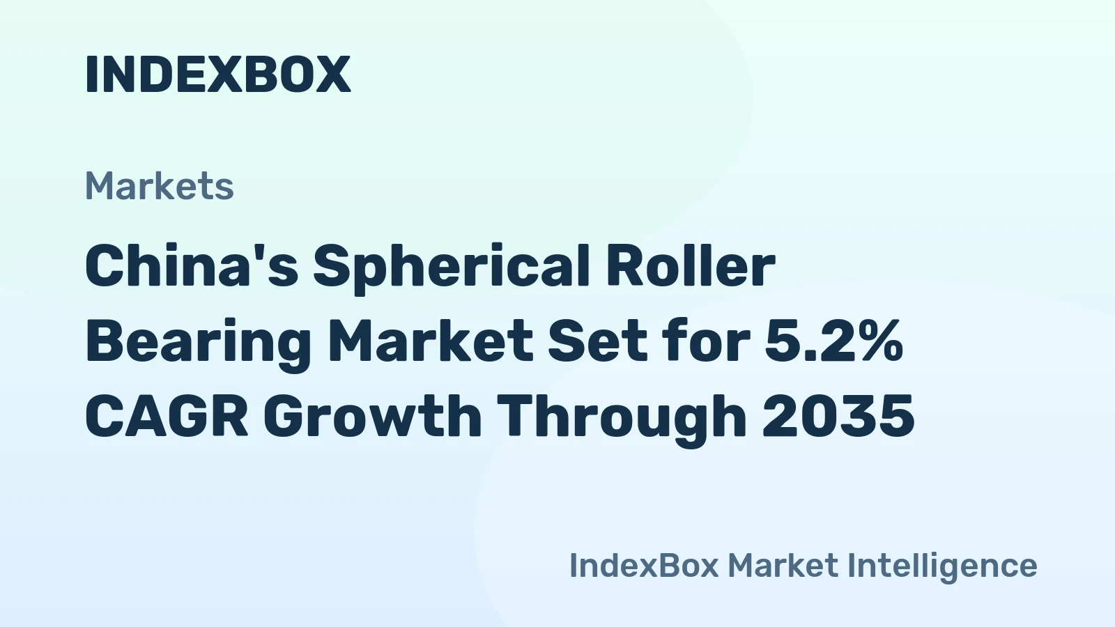 China's Spherical Roller Bearing Market Set for 5.2% CAGR Growth Through 2035