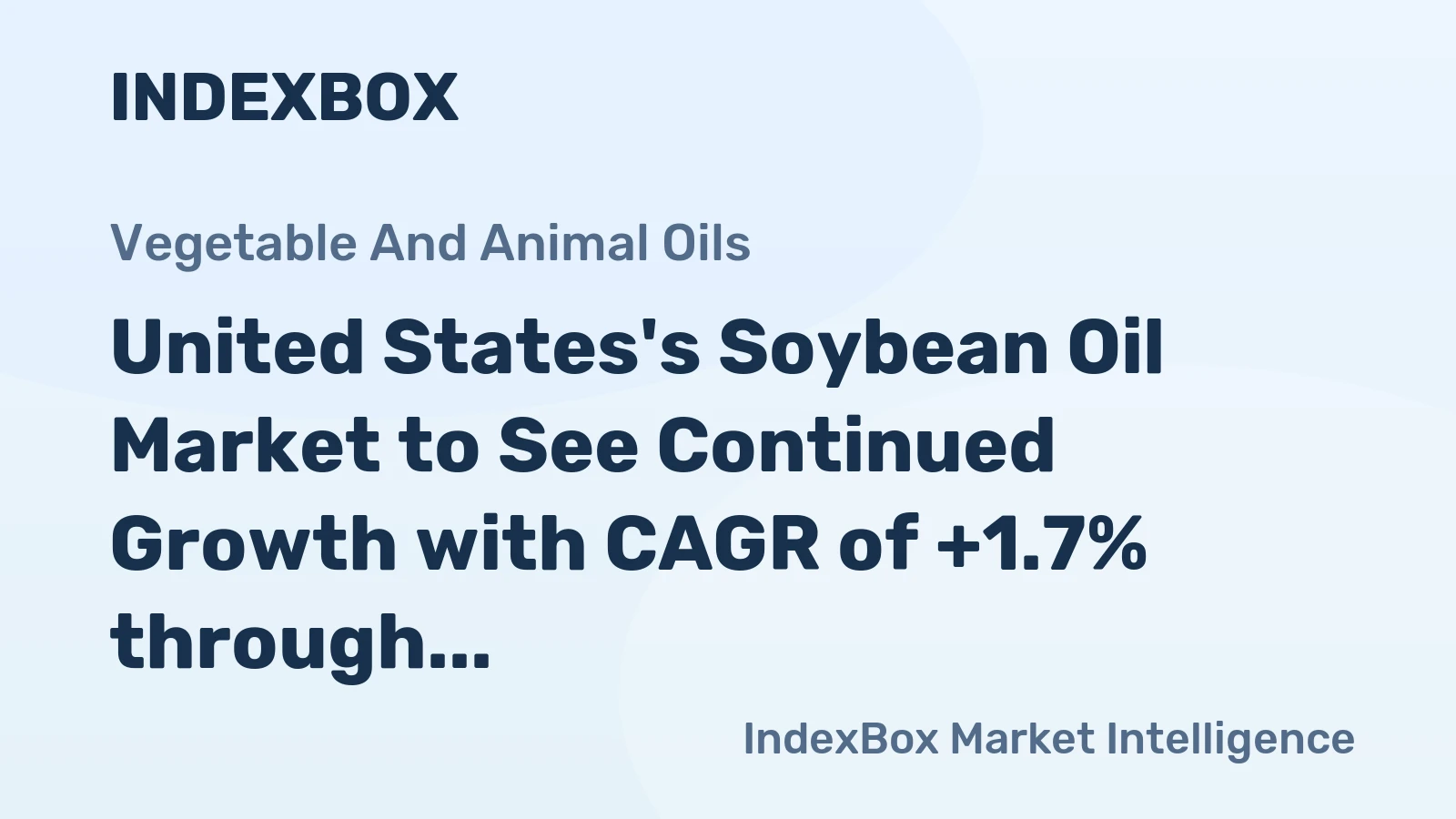 United States's Soybean Oil Market to See Continued Growth with CAGR of +1.7% through 2035
