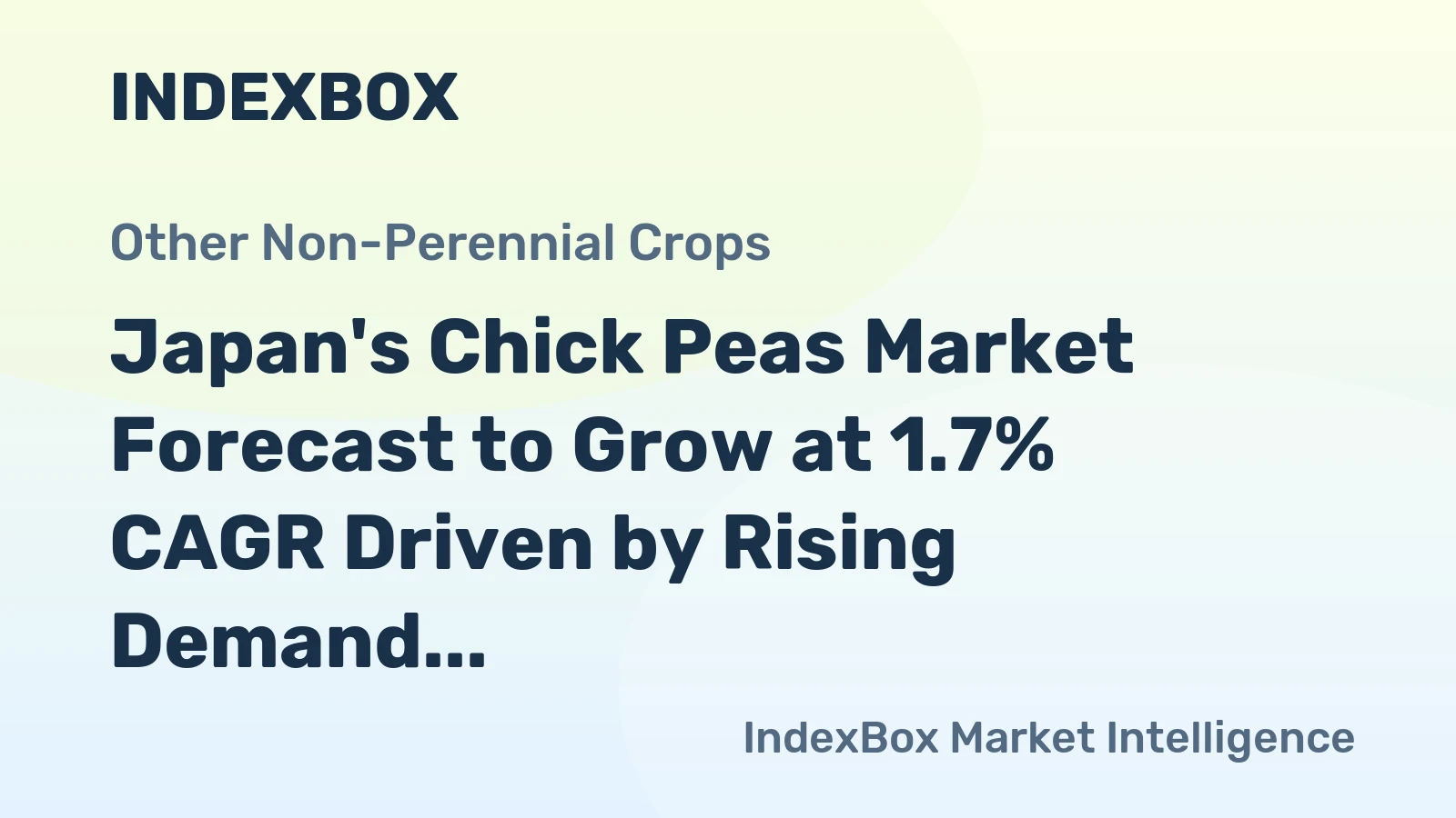Japan's Chick Peas Market Forecast to Grow at 1.7% CAGR Driven by Rising Demand