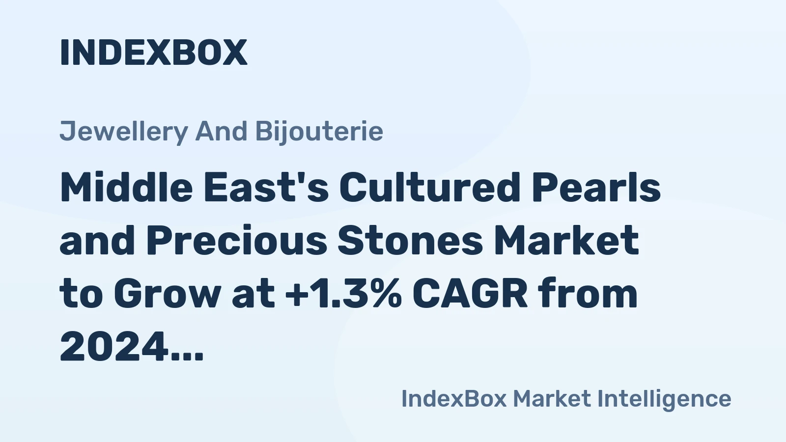 Middle East's Cultured Pearls and Precious Stones Market to Grow at +1.3% CAGR from 2024 to 2035