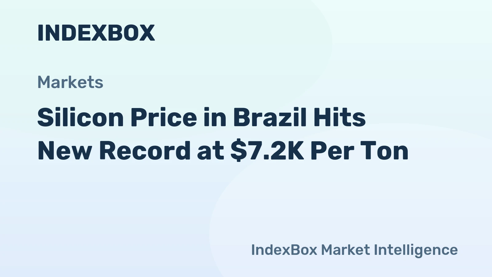Silicon Price in Brazil Hits New Record at $7.2K Per Ton