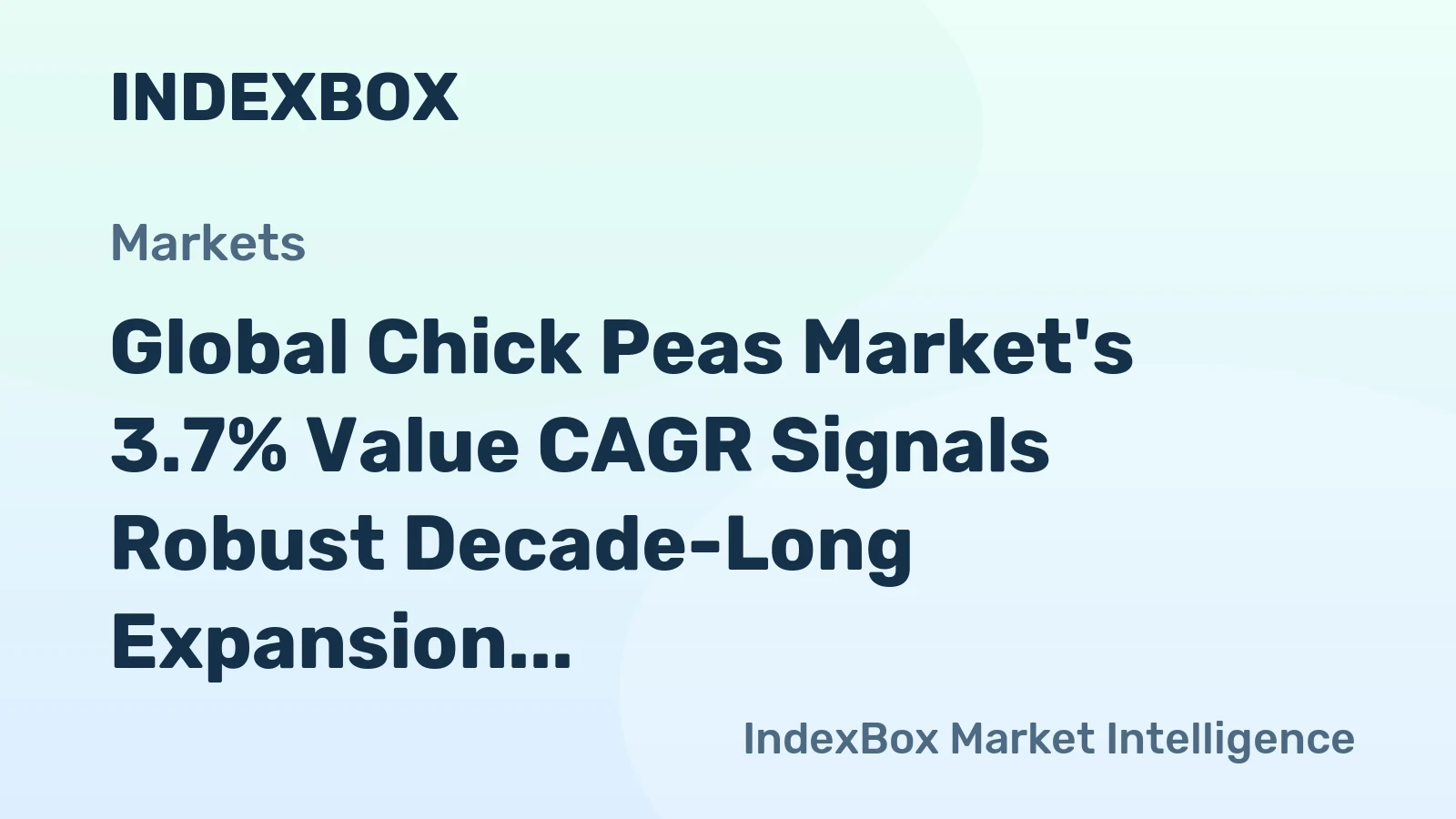 Global Chick Peas Market's 3.7% Value CAGR Signals Robust Decade-Long Expansion