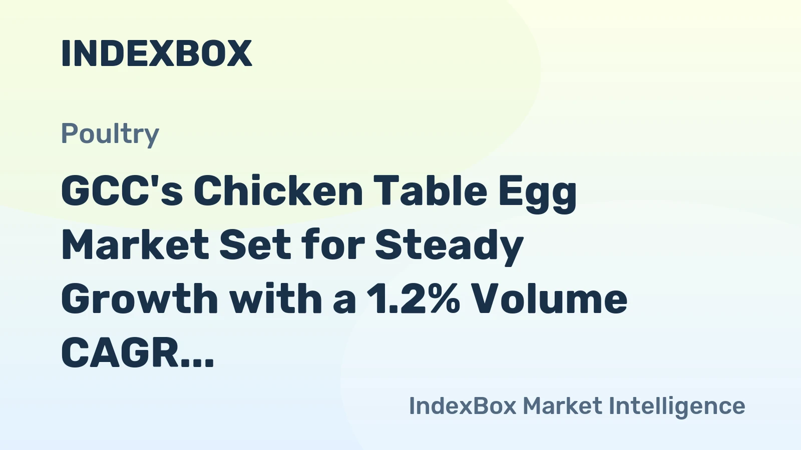 GCC's Chicken Table Egg Market Set for Steady Growth with a 1.2% Volume CAGR Through 2035