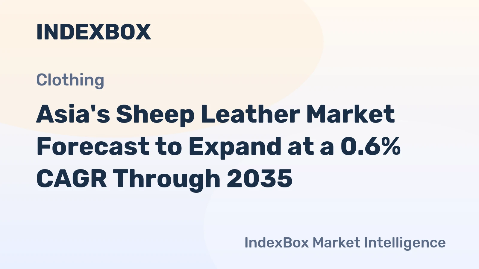 Asia's Sheep Leather Market Forecast to Expand at a 0.6% CAGR Through 2035