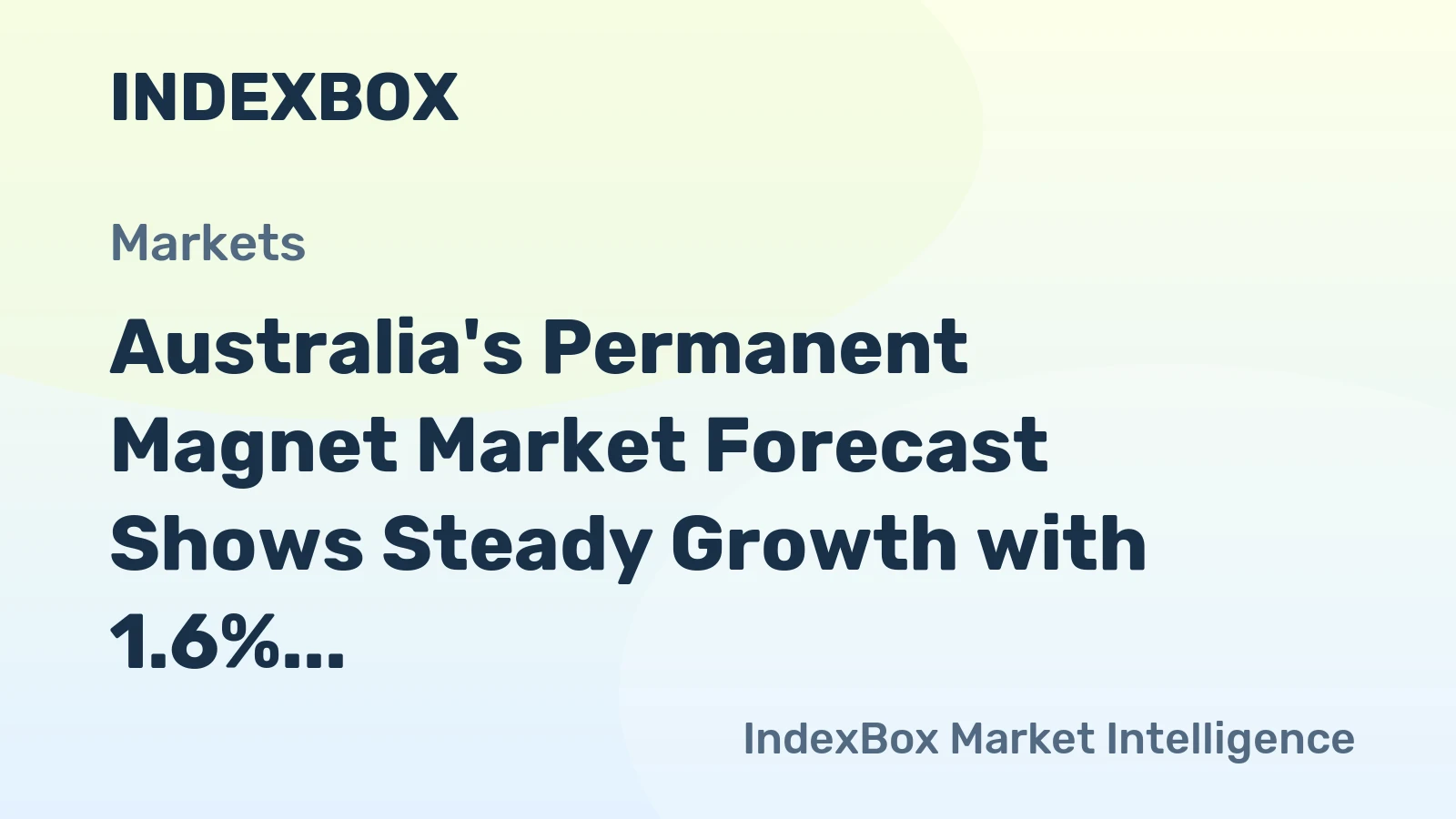 Australia's Permanent Magnet Market Forecast Shows Steady Growth with 1.6% CAGR Through 2035