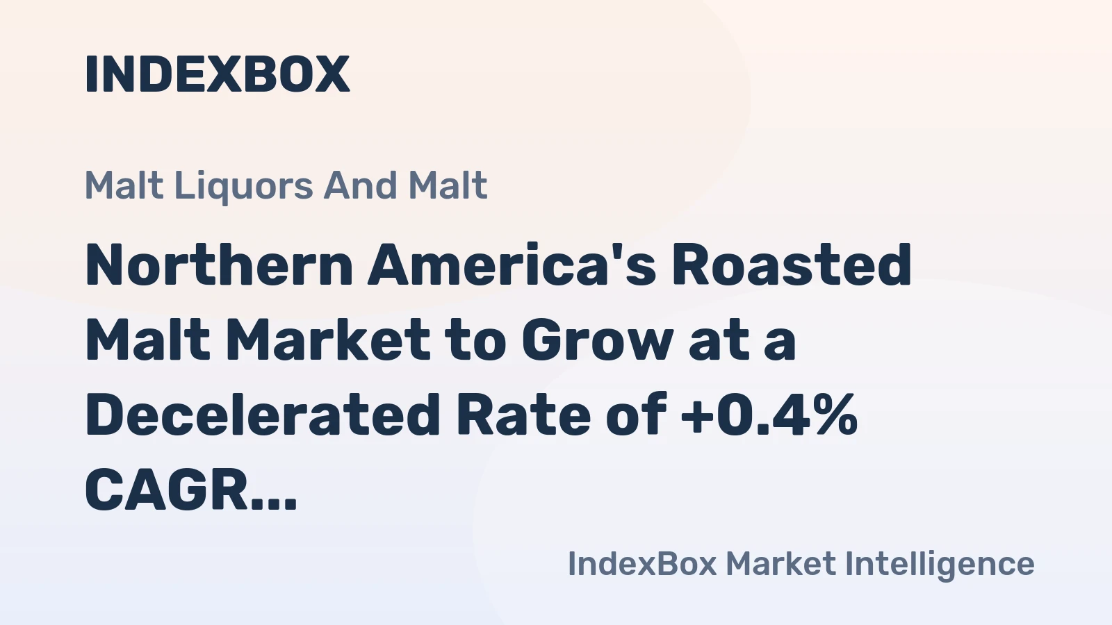 Northern America's Roasted Malt Market to Grow at a Decelerated Rate of +0.4% CAGR from 2024 to 2035