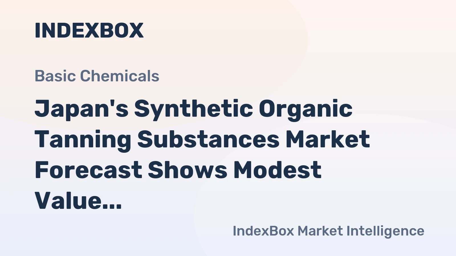 Japan's Synthetic Organic Tanning Substances Market Forecast Shows Modest Value Growth With a 1.9% CAGR