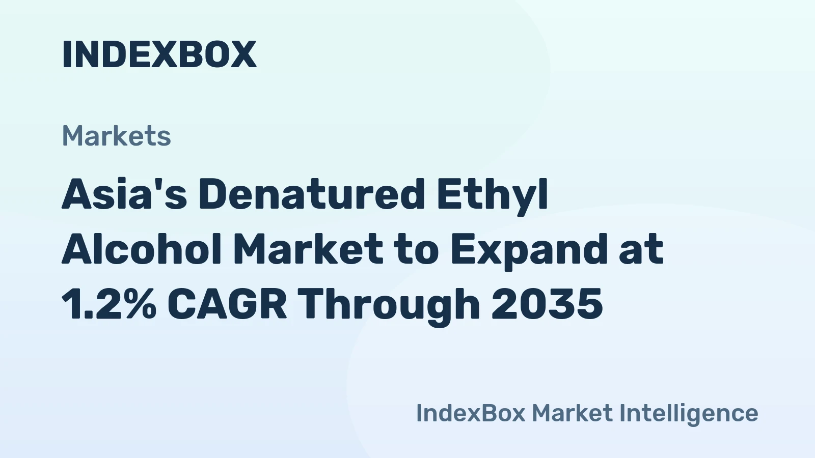 Asia's Denatured Ethyl Alcohol Market to Expand at 1.2% CAGR Through 2035