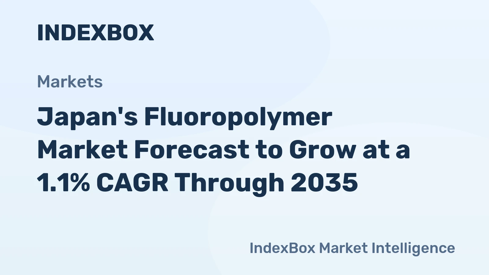Japan's Fluoropolymer Market Forecast to Grow at a 1.1% CAGR Through 2035