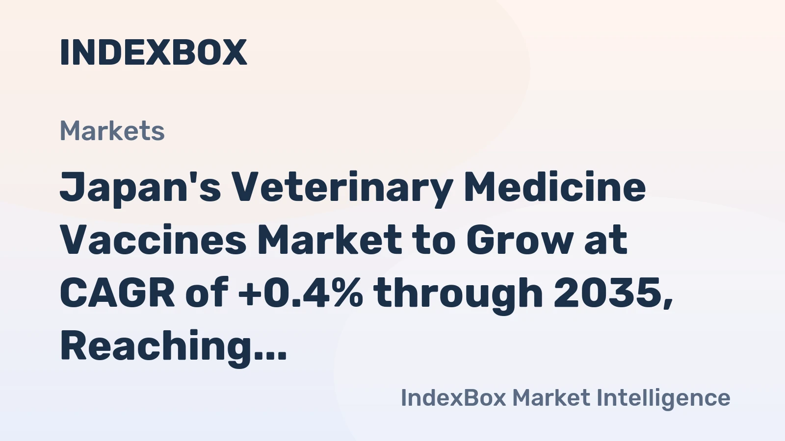 Japan's Veterinary Medicine Vaccines Market to Grow at CAGR of +0.4% through 2035, Reaching 217 Tons