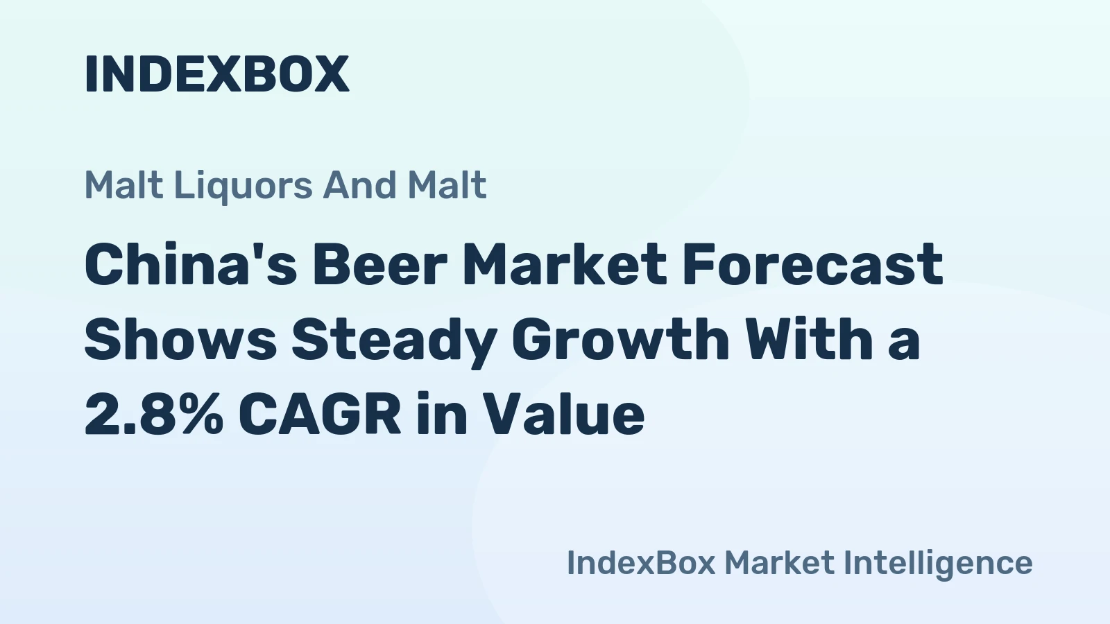 China's Beer Market Forecast Shows Steady Growth With a 2.8% CAGR in Value