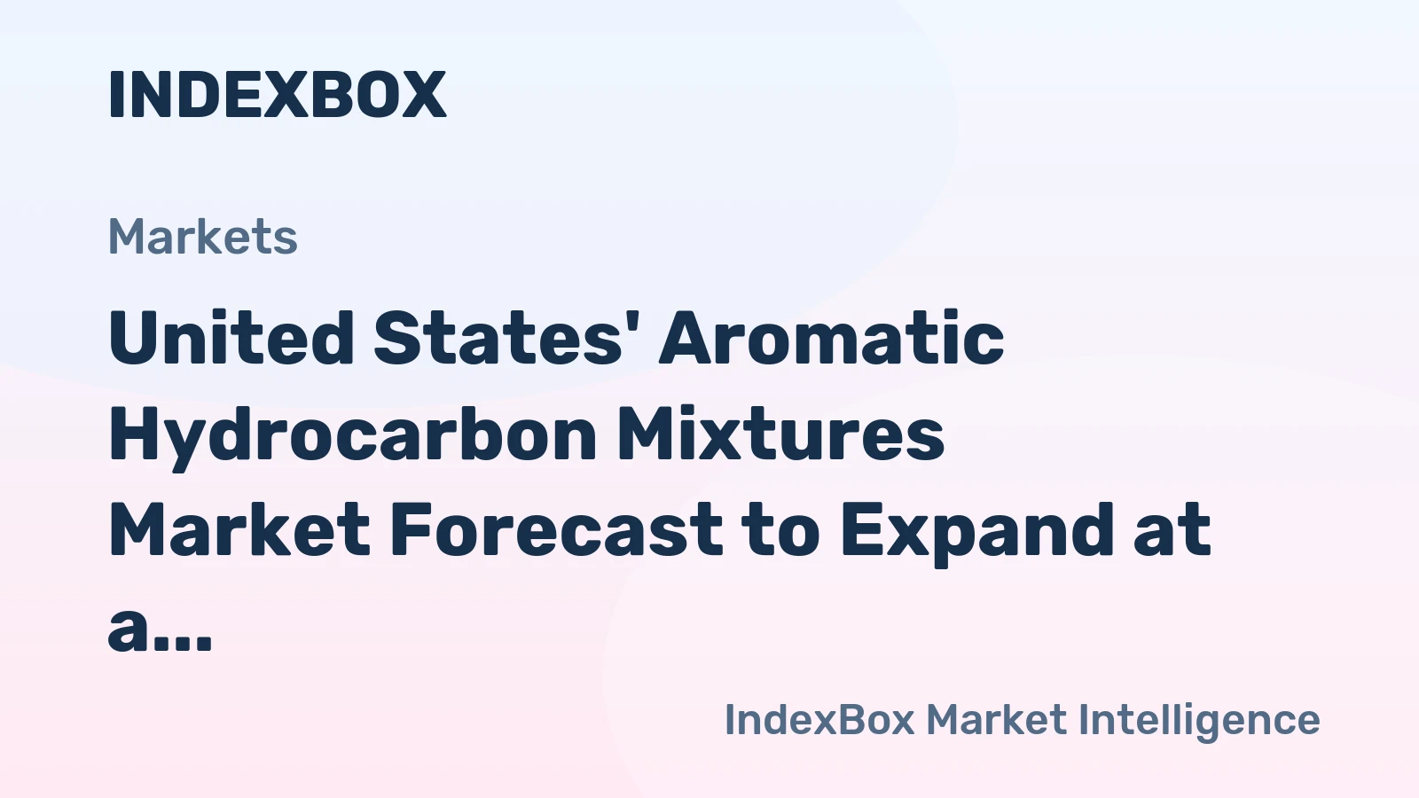 United States' Aromatic Hydrocarbon Mixtures Market Forecast to Expand at a Slow +0.4% CAGR