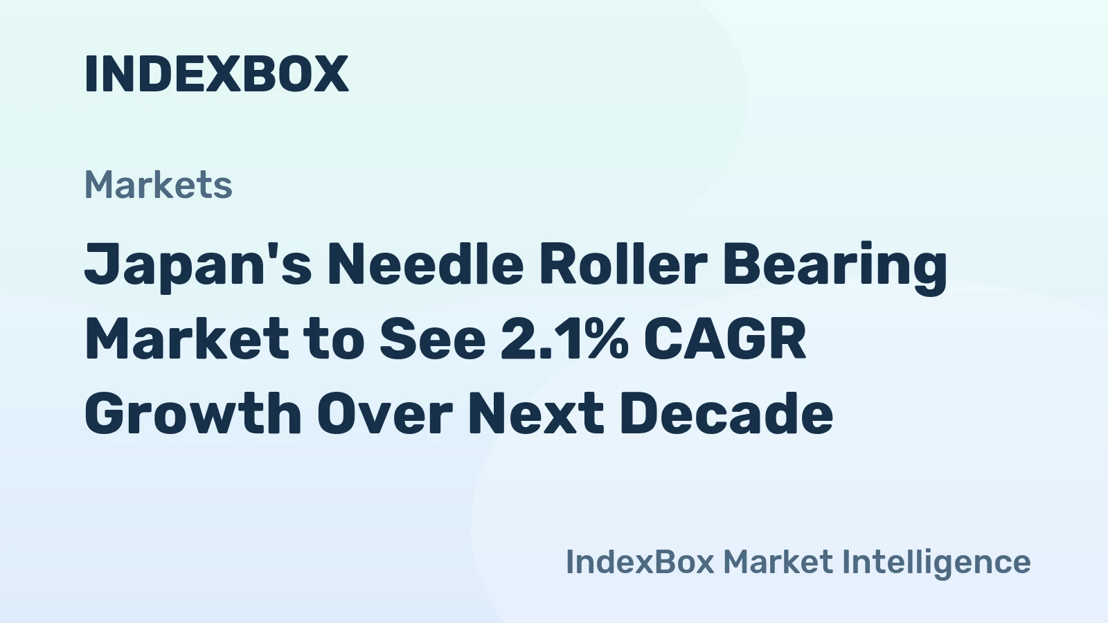 Japan's Needle Roller Bearing Market to See 2.1% CAGR Growth Over Next Decade