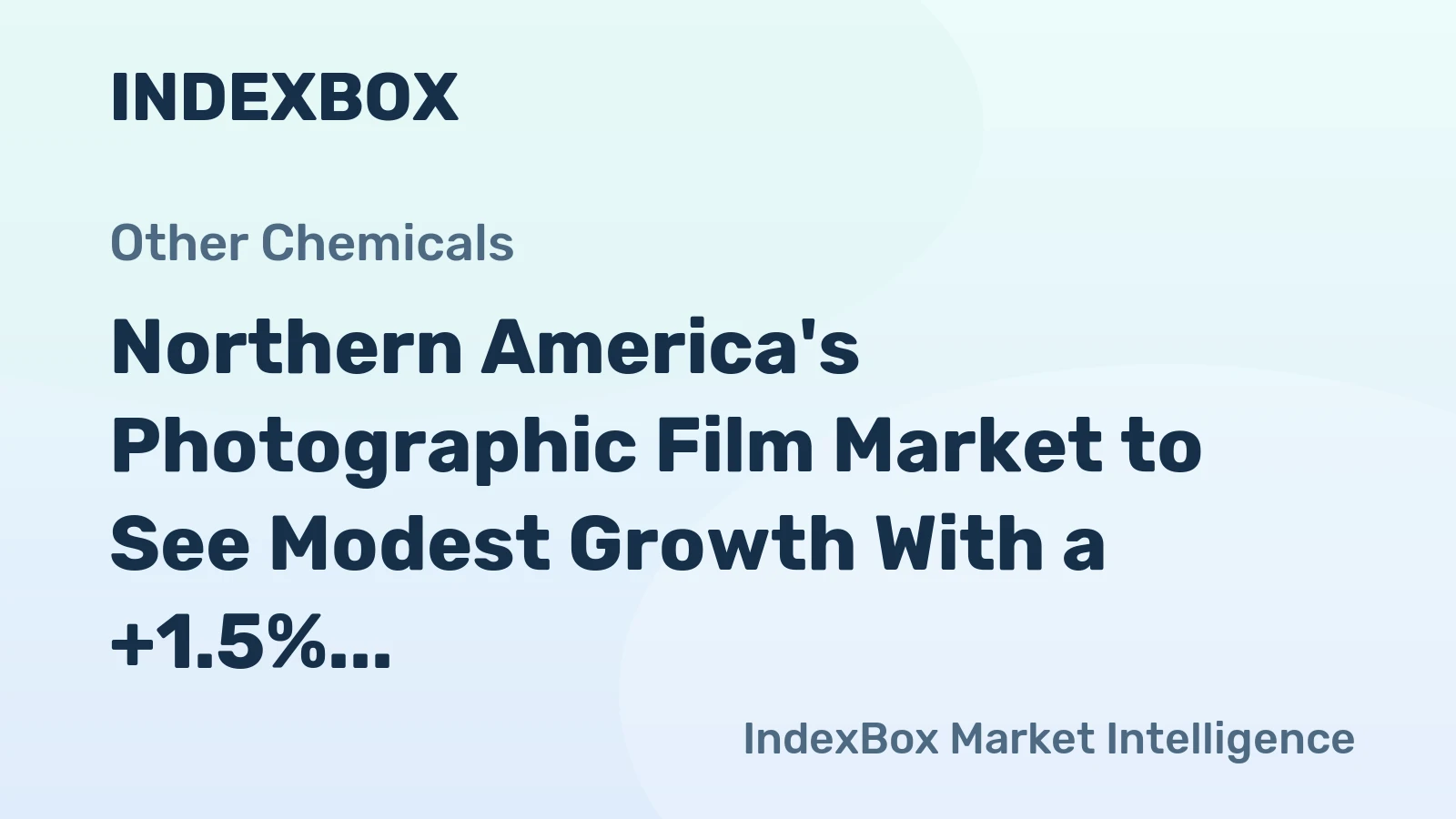 Northern America's Photographic Film Market to See Modest Growth With a +1.5% CAGR