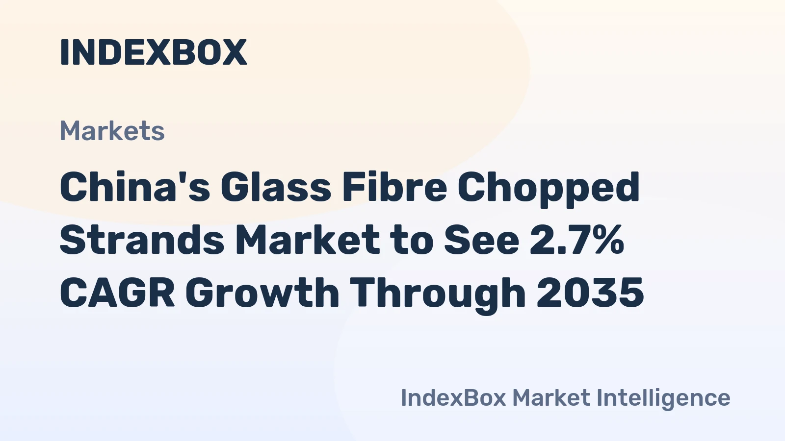 China's Glass Fibre Chopped Strands Market to See 2.7% CAGR Growth Through 2035