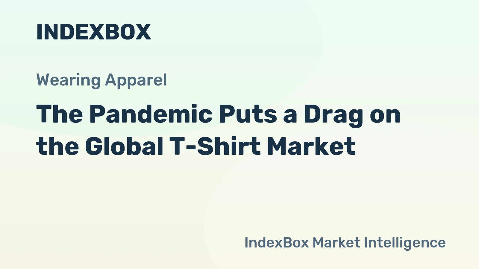 The Pandemic Puts a Drag on the Global T-Shirt Market