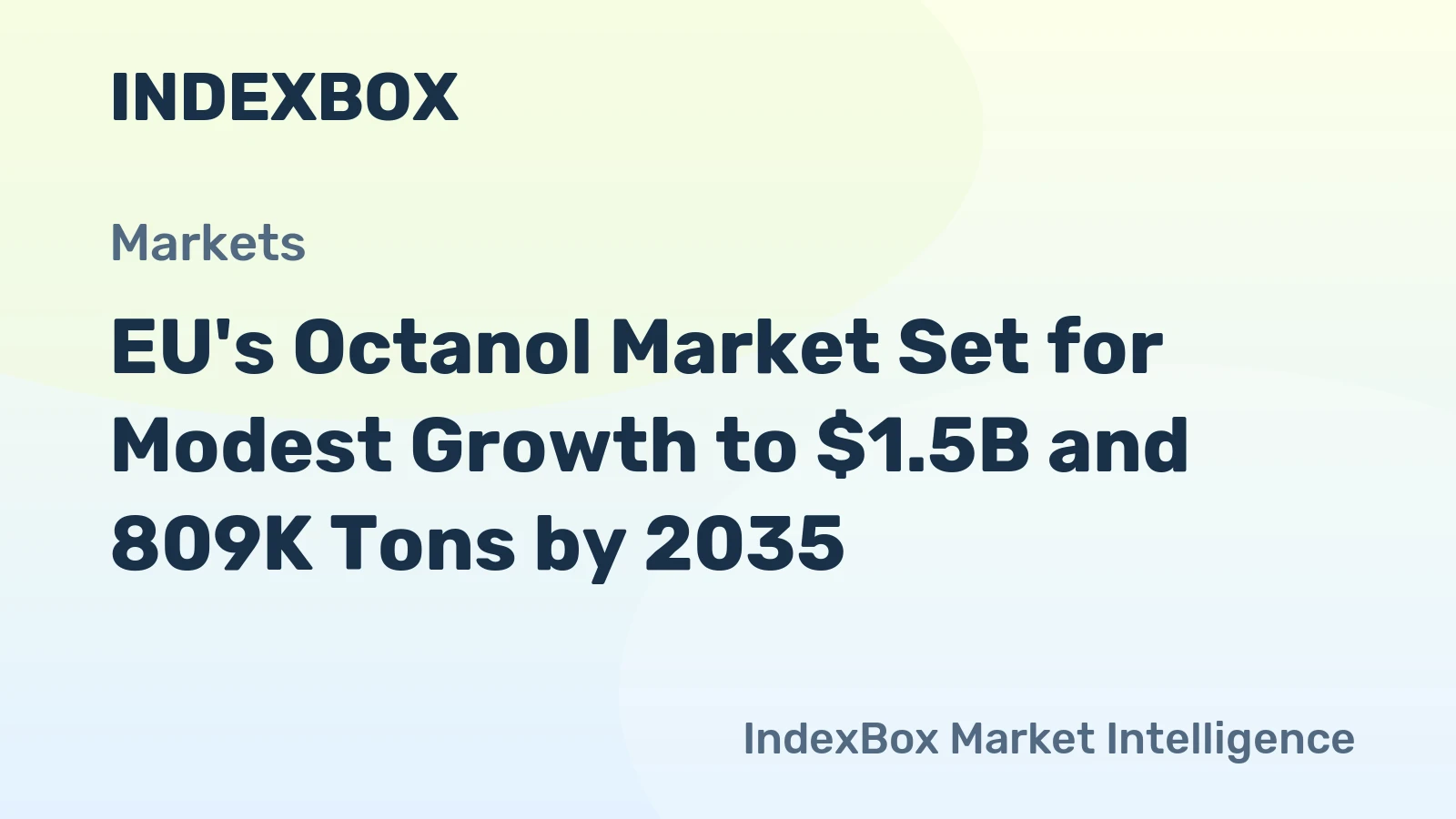 EU's Octanol Market Set for Modest Growth to $1.5B and 809K Tons by 2035