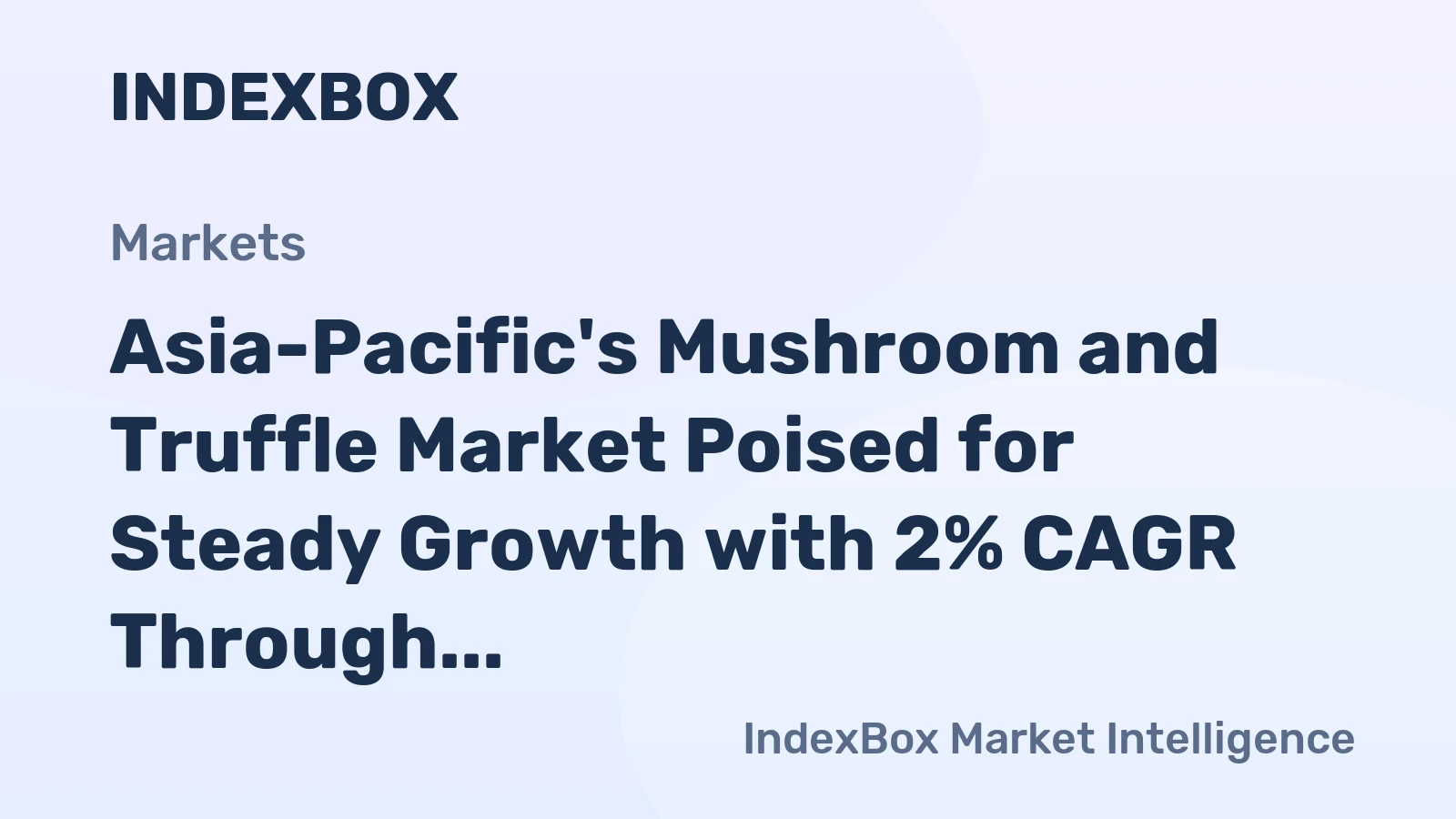 Asia-Pacific's Mushroom and Truffle Market Poised for Steady Growth with 2% CAGR Through 2035