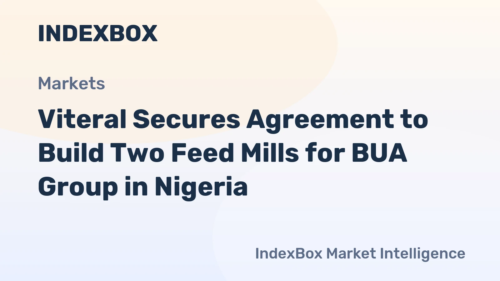 Viteral Secures Agreement to Build Two Feed Mills for BUA Group in Nigeria