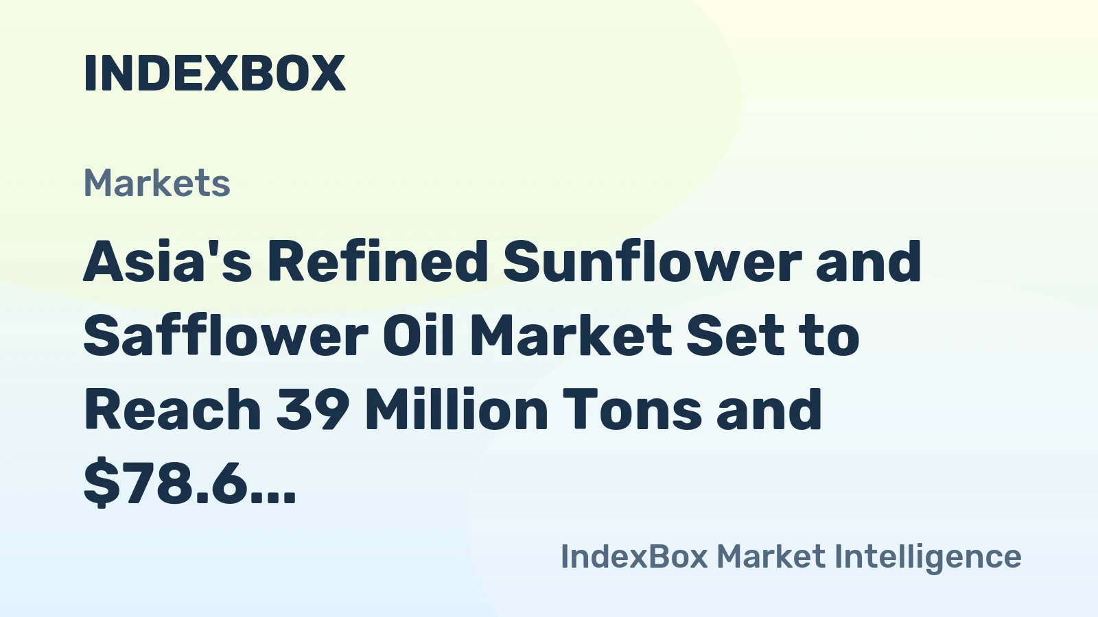 Asia's Refined Sunflower and Safflower Oil Market Set to Reach 39 Million Tons and $78.6 Billion by 2035