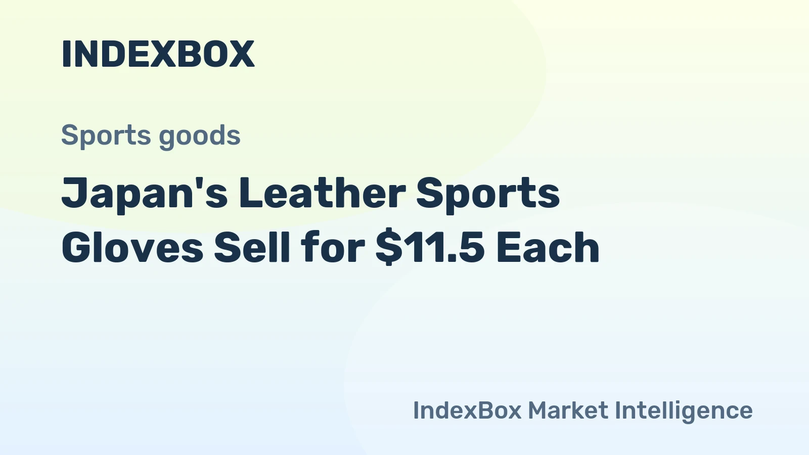 Japan's Leather Sports Gloves Sell for $11.5 Each