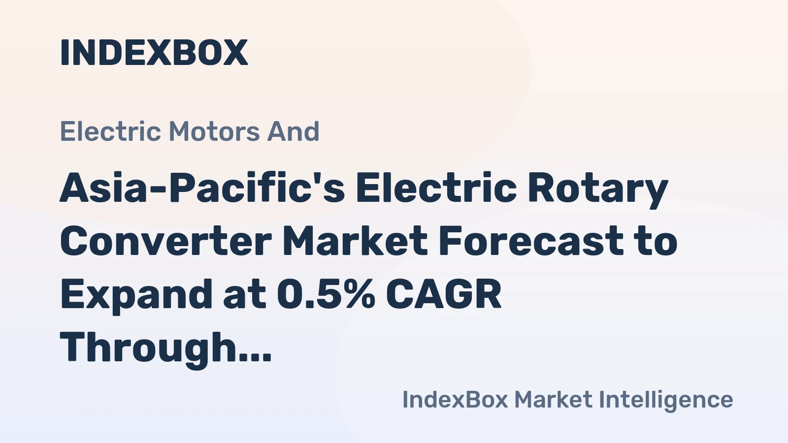 Asia-Pacific's Electric Rotary Converter Market Forecast to Expand at 0.5% CAGR Through 2035