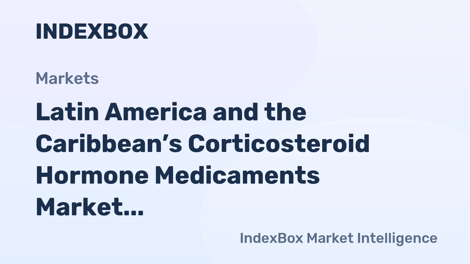 Latin America and the Caribbean’s Corticosteroid Hormone Medicaments Market Poised for Steady Growth with 2% CAGR